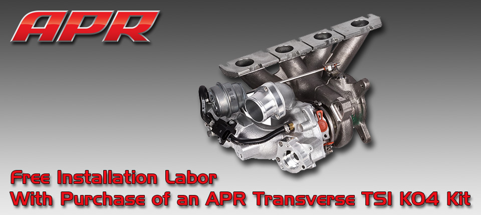 Free Install Labor - APR Transverse 2.0T TSI K04 - New German Performance